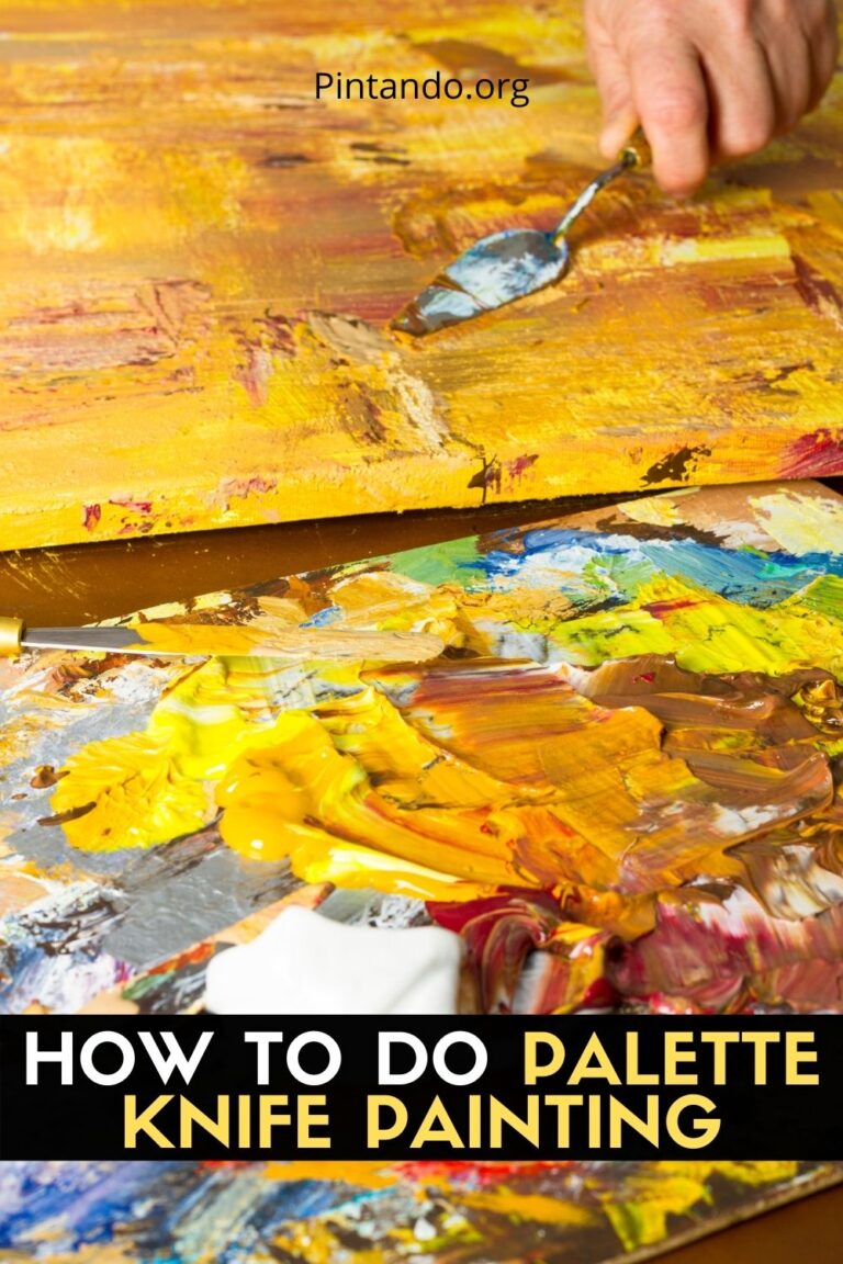 How to Do Palette Knife Painting - Pintando.org
