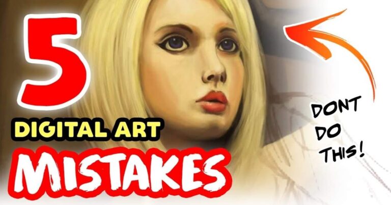 Top 5 Digital Art Mistakes (That We Keep Making!) - Pintando.org