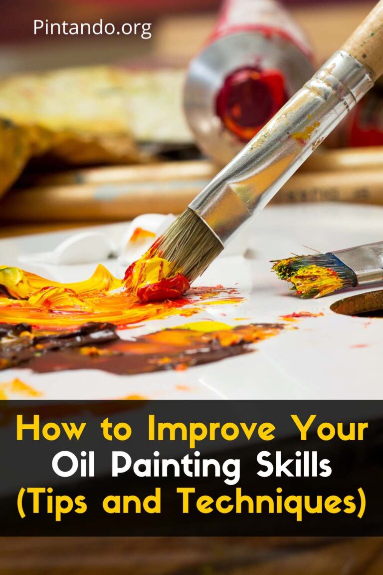 How to Improve Your Oil Painting Skills (Tips and Techniques ...