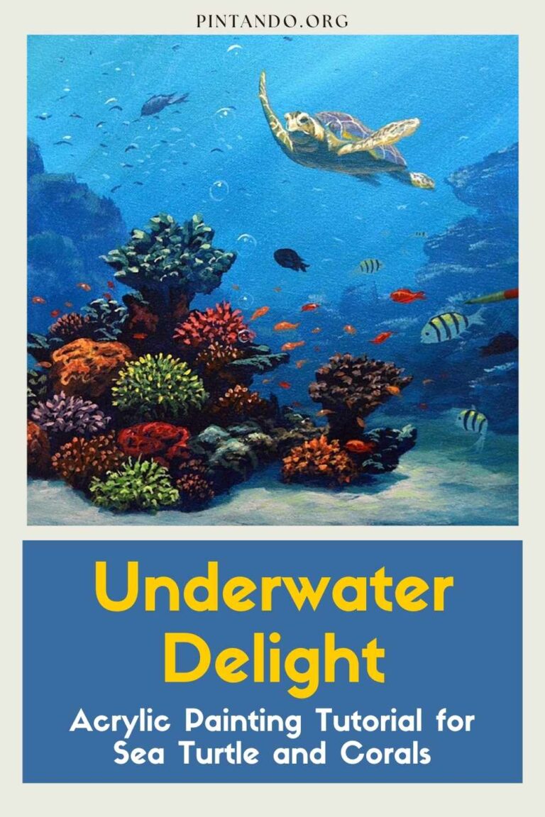 Underwater Delight: Acrylic Painting Tutorial for Sea Turtle and Corals ...