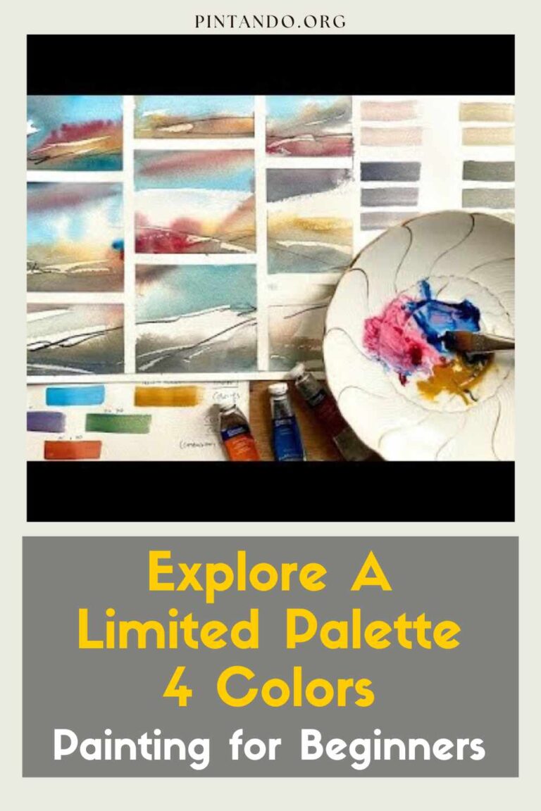 Explore A Limited Palette 4 Colors: Painting for Beginners - Pintando.org