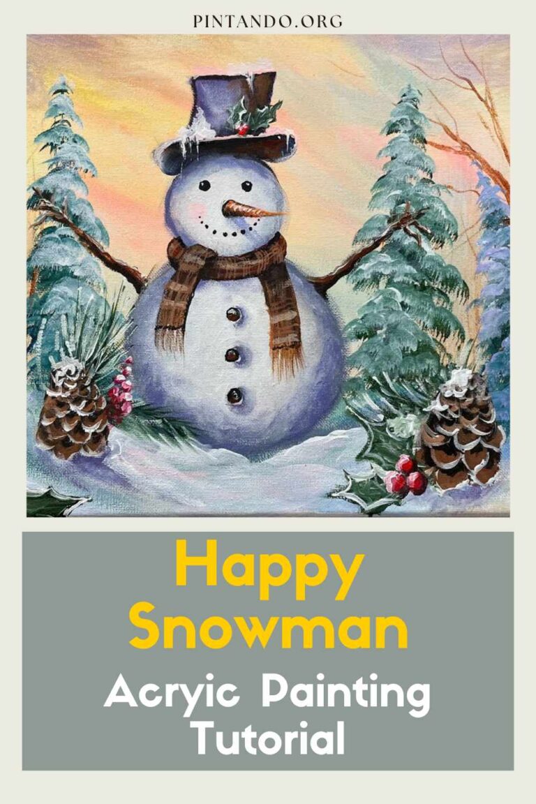 Happy Snowman: Acryic Painting Tutorial - Pintando.org