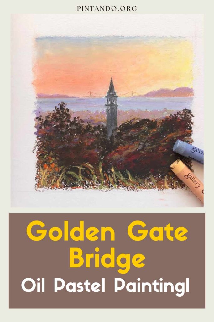 Golden Gate Bridge: Oil Pastel Painting - Pintando.org