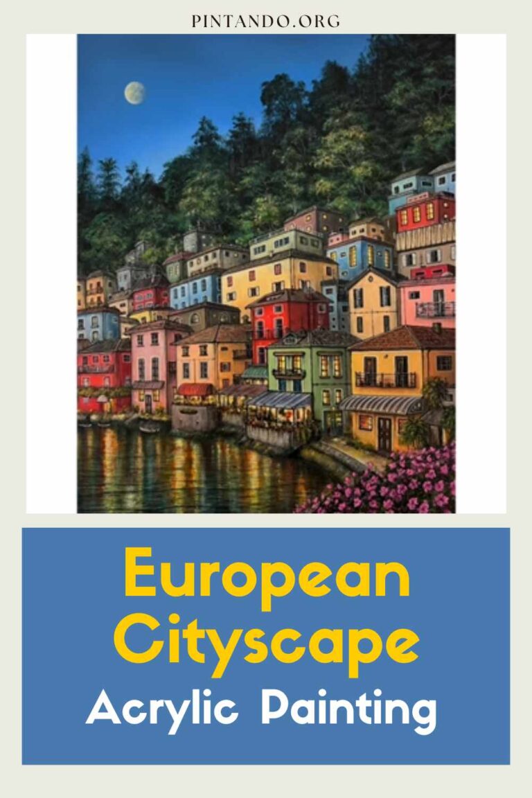 European Cityscape: Acrylic Painting - Pintando.org