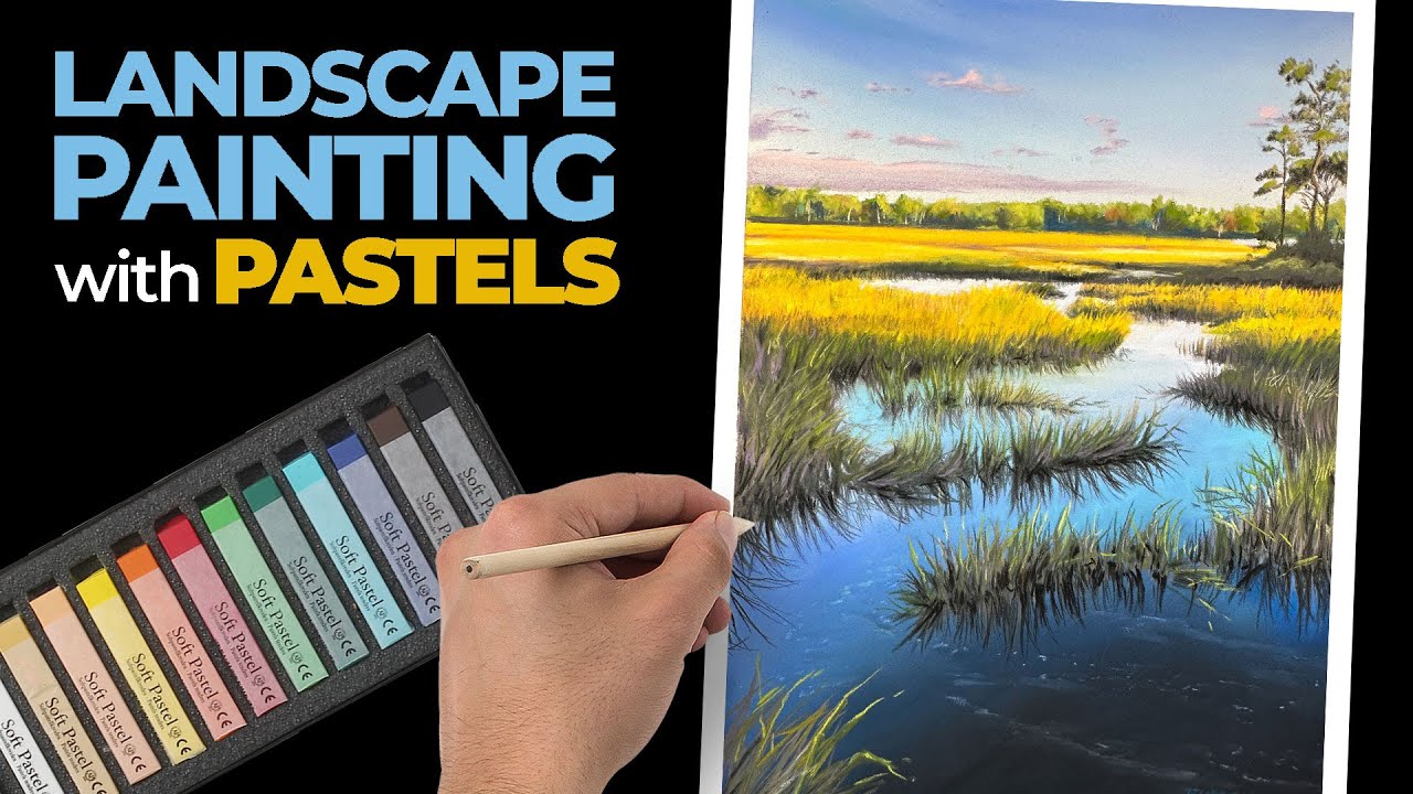 Marsh Landscape: Painting with Pastels - Pintando.org
